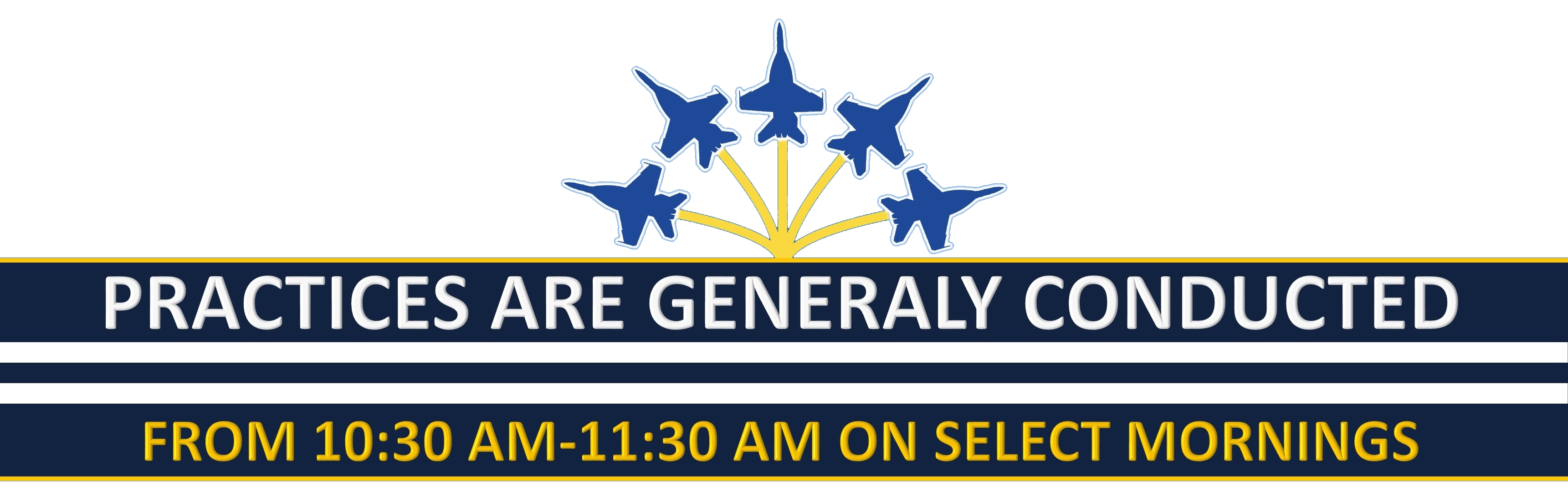 Practice Information – Blue Angels Practice Info